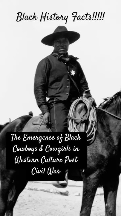 Black History Month : The Rise of Black Cowboys & Cowgirls in Western ...