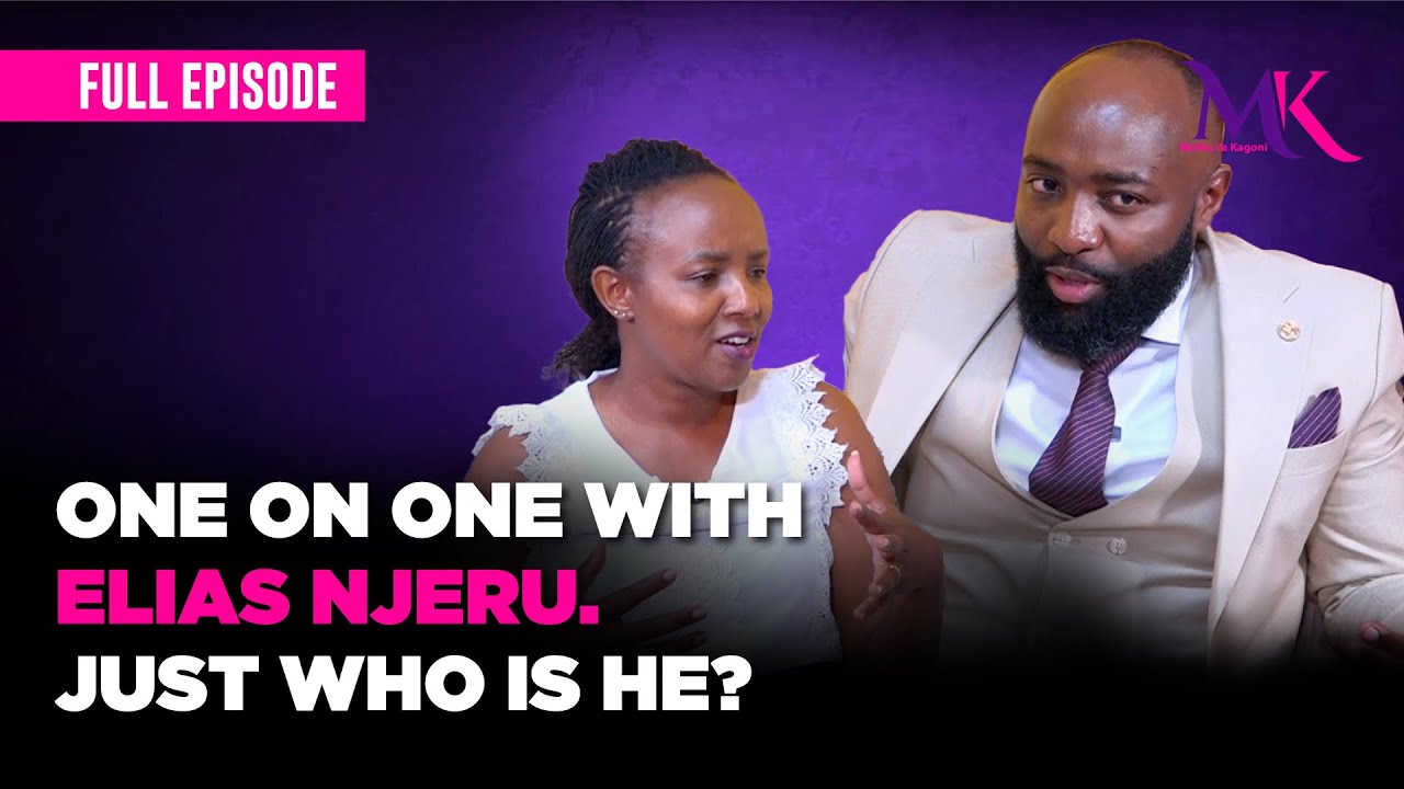 ONE ON ONE WITH ELIAS NJERU. Just who is he? - YouTube