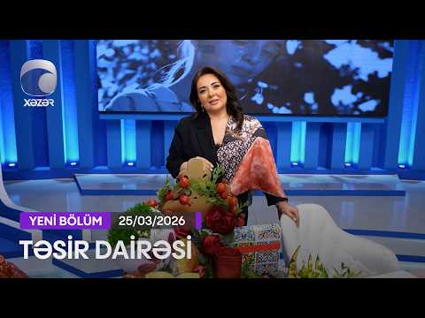 Təsir Dairəsi - 25.03.2026