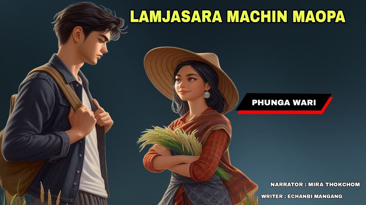 Lamjasara Machin Maopa ll Manipuri Phunga Wari ll🎤 Mira Thokchom ll ️ ...