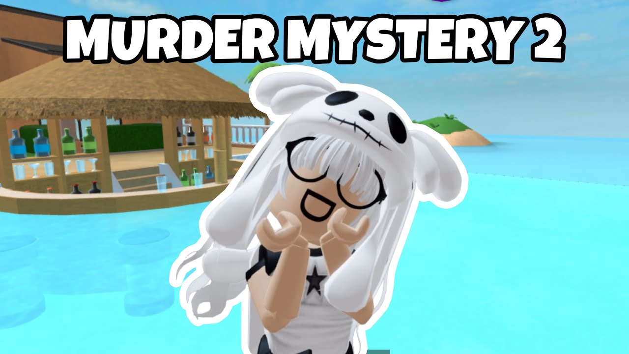 JUGANDO MURDER MYSTERY 2!! 🫢 // •Sara Roblox• - YouTube