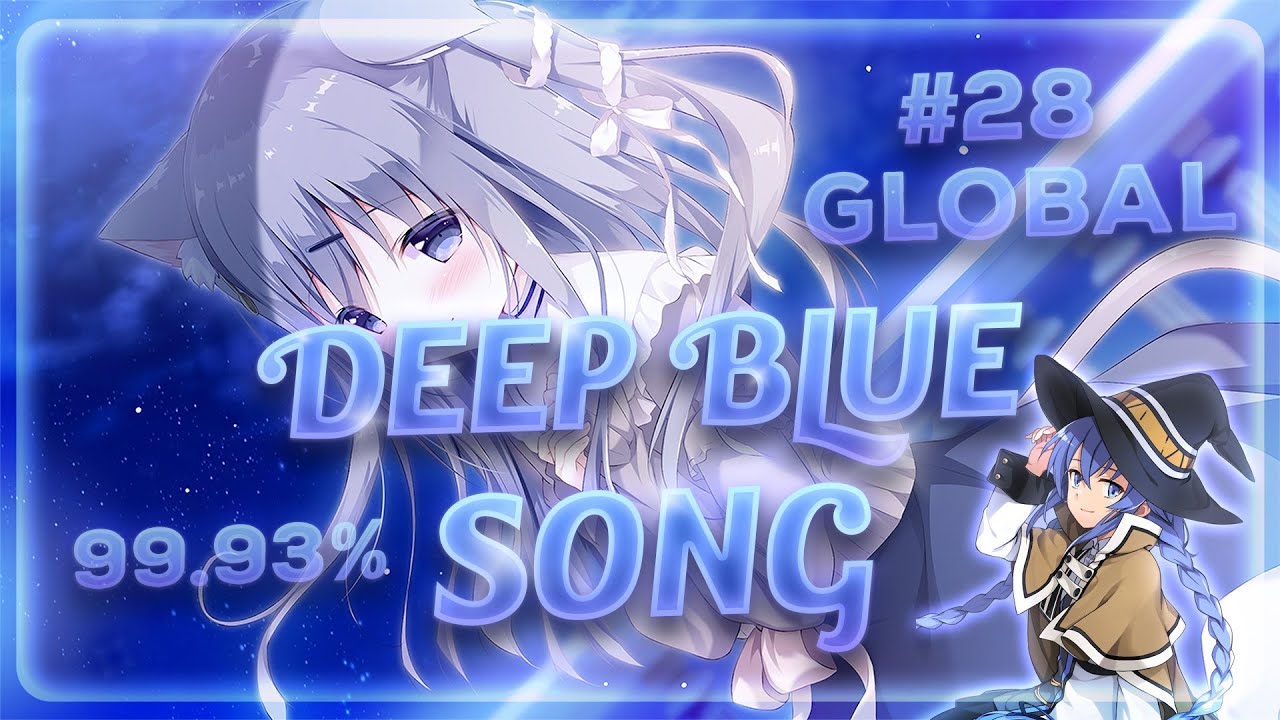 『DEEP BLUE SONG』#28 Global Leaderboard FC With Roxy Migurdia Skin! [+SD ...
