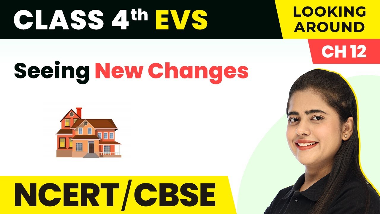Seeing New Changes Changing Times Class 4 EVS YouTube seeing-new-changes-changing-times-class-4-evs-youtube