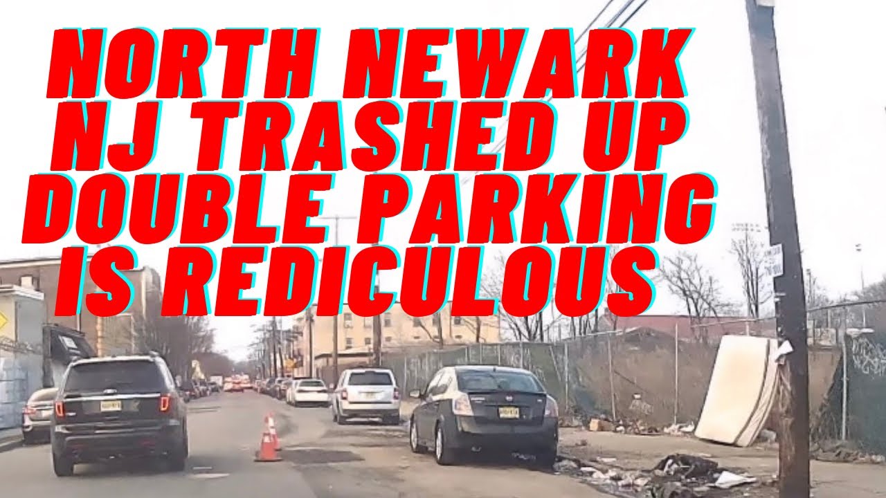 North Newark NJ | North Newark NJ Trashed Up [ March 2021 ] - YouTube