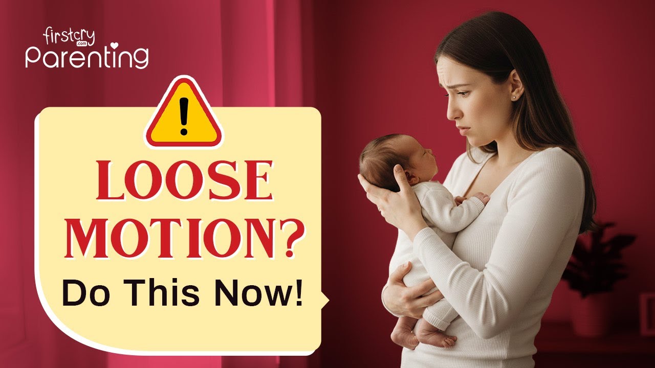 Loose Motion in Babies - Home Remedies for Quick Relief - YouTube