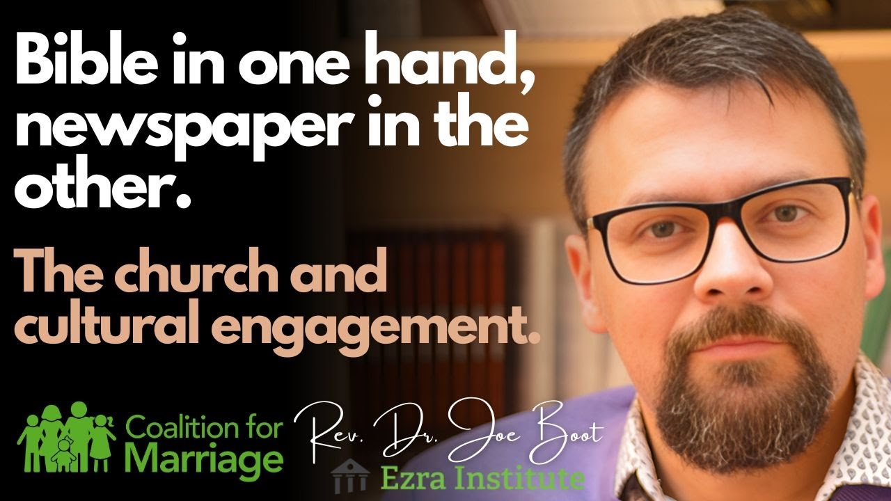 The Church Must Take a Stand on Marriage - Revd Dr Joe Boot interview ...