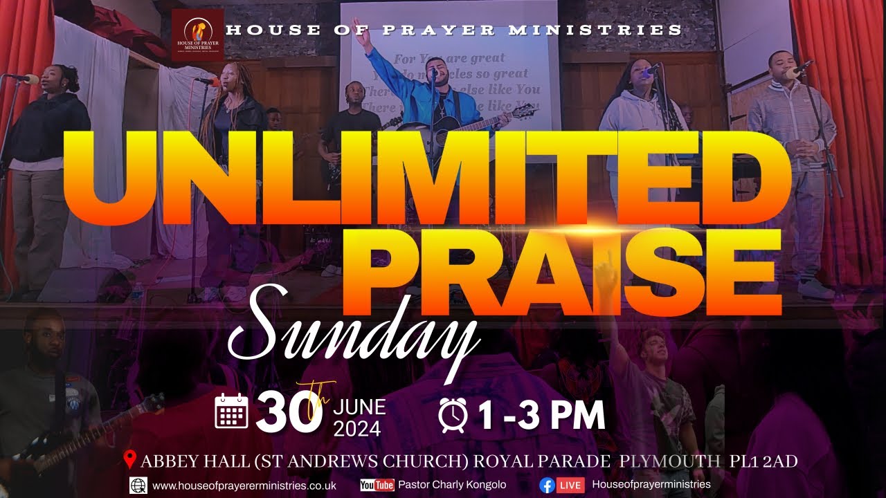 SUNDAY 30 JUNE UNLIMITED PRAISE SUNDAY - YouTube