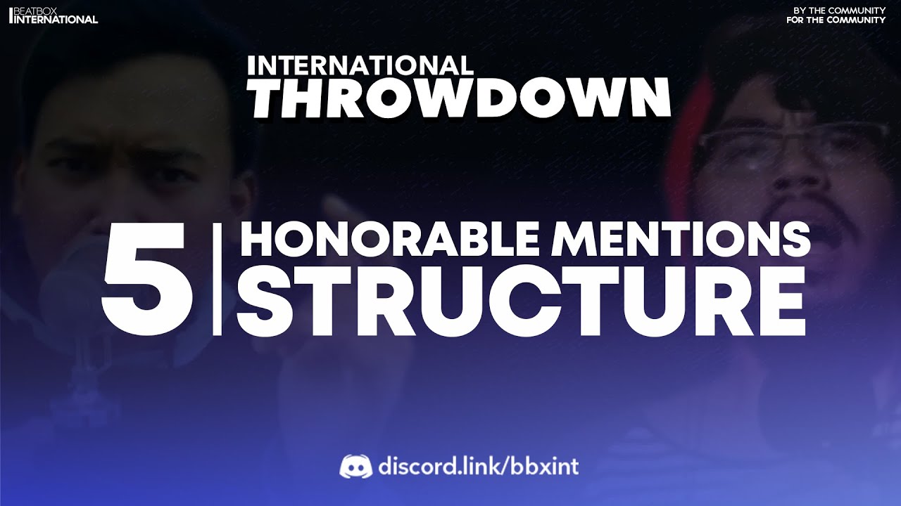 International Throwdown 🌐 | STRUCTURE | 5 HONORABLE MENTIONS # ...