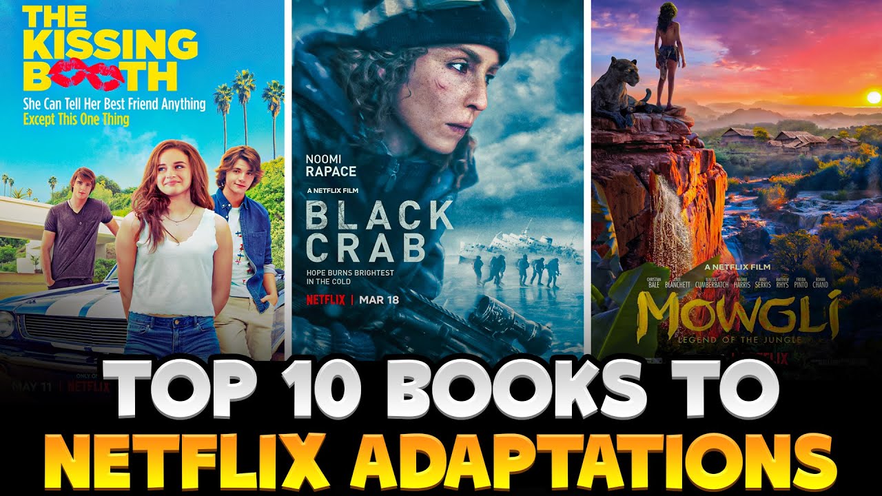 Top 10 books to Netflix adaptations - YouTube
