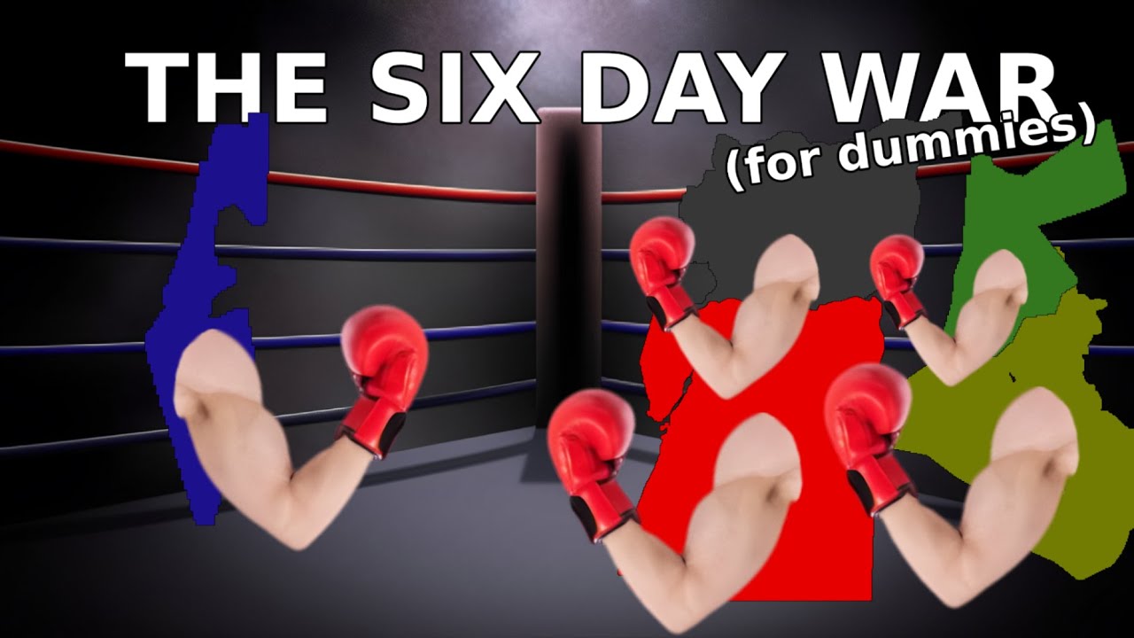 The Six Day War (for dummies) - YouTube