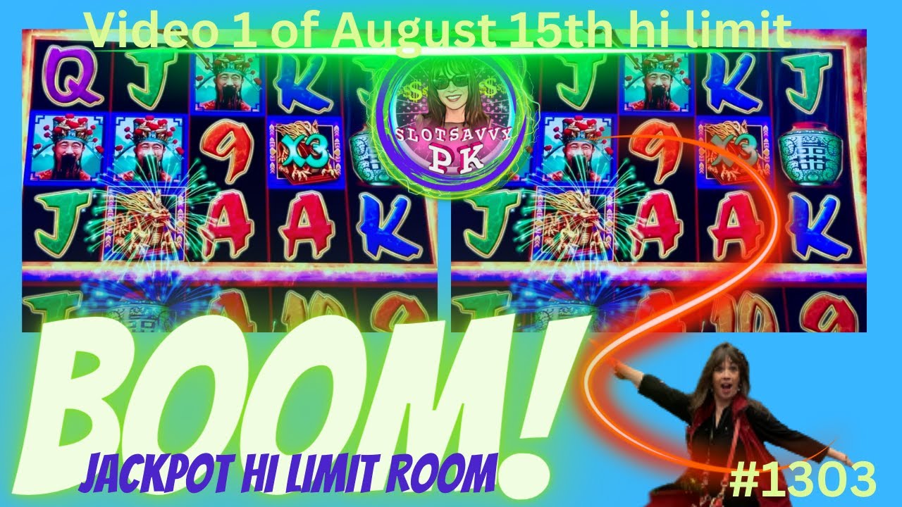 BOOM BOOM Jackpot on TRIPLE FORTUNE DRAGON RISING in High Limit Room # ...