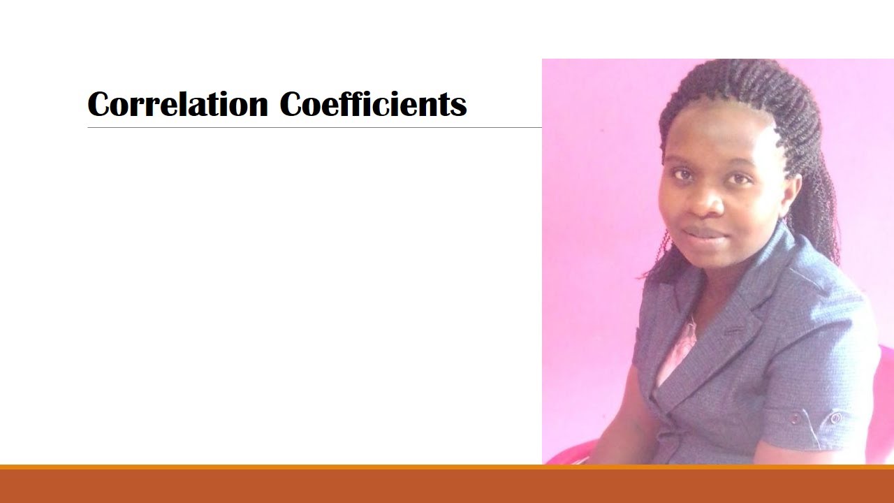 Understanding And Interpreting Correlation Coefficient Youtube