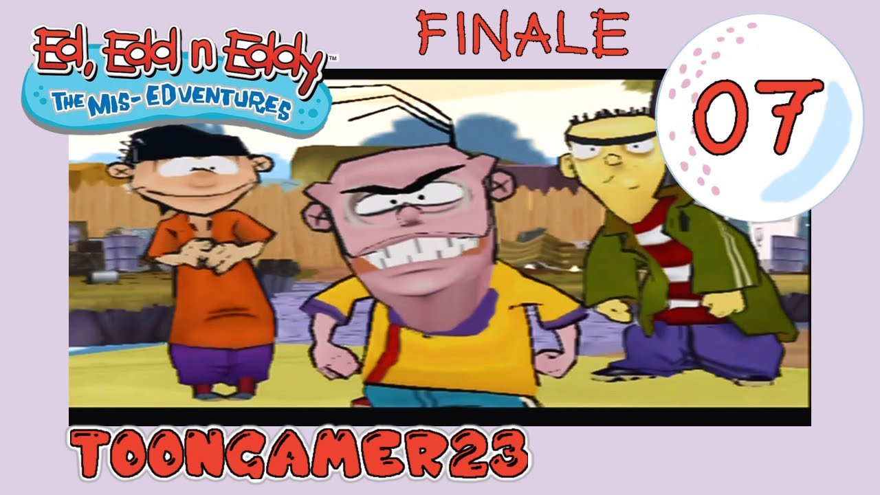 Let's Play Ed, Edd, n Eddy: The Mis-Edventures Part 7 (FINALE) - Ed ...