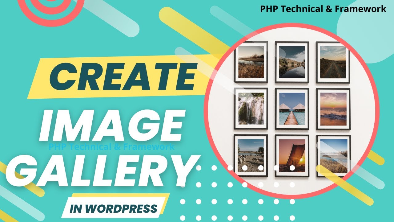 How To Create A Photo Gallery In WordPress Without A Plugin Create how-to-create-a-photo-gallery-in-wordpress-without-a-plugin-create