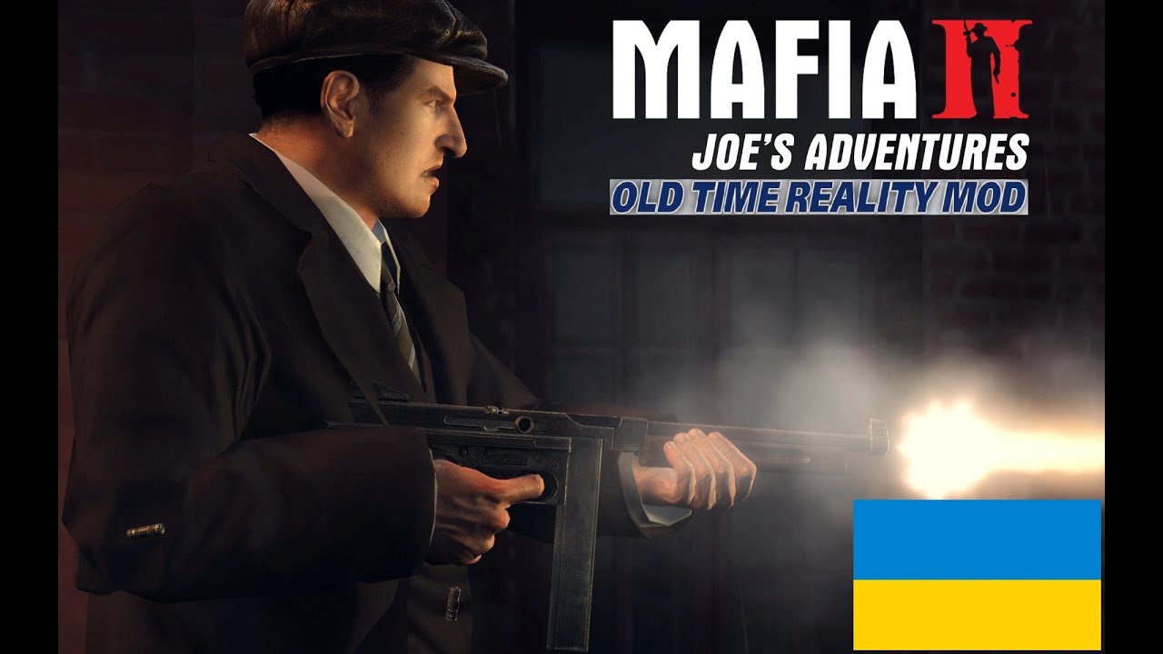 Проходження Mafia 2. Joe's Adventures - Old Time Reality Mod. Частина 5 ...