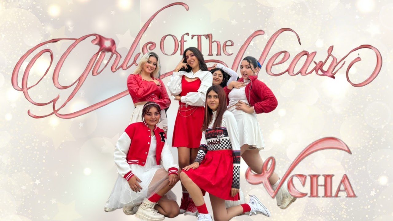 VCHA- "GIRLS OF THE YEAR" Dance cover by ALL STAR. México #vcha # ...