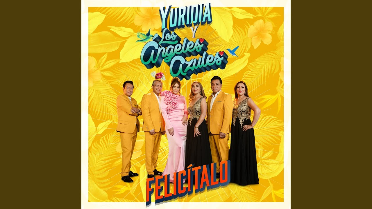 Felicítalo - YouTube