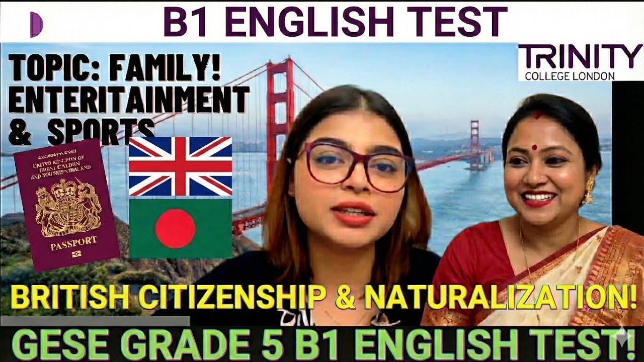 B1 English Test (GESE Grade 5) | SELT British Citizenship| Trinity ...