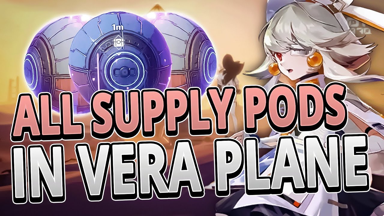 All 165 Supply Pods in Vera Plane Guide FAST ROUTE +TIMESTAMPS | Tower ...