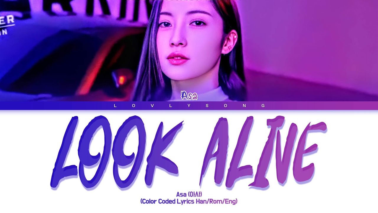 Asa BABYMONSTER - LOOK ALIVE (Color Coded Lyrics) - YouTube