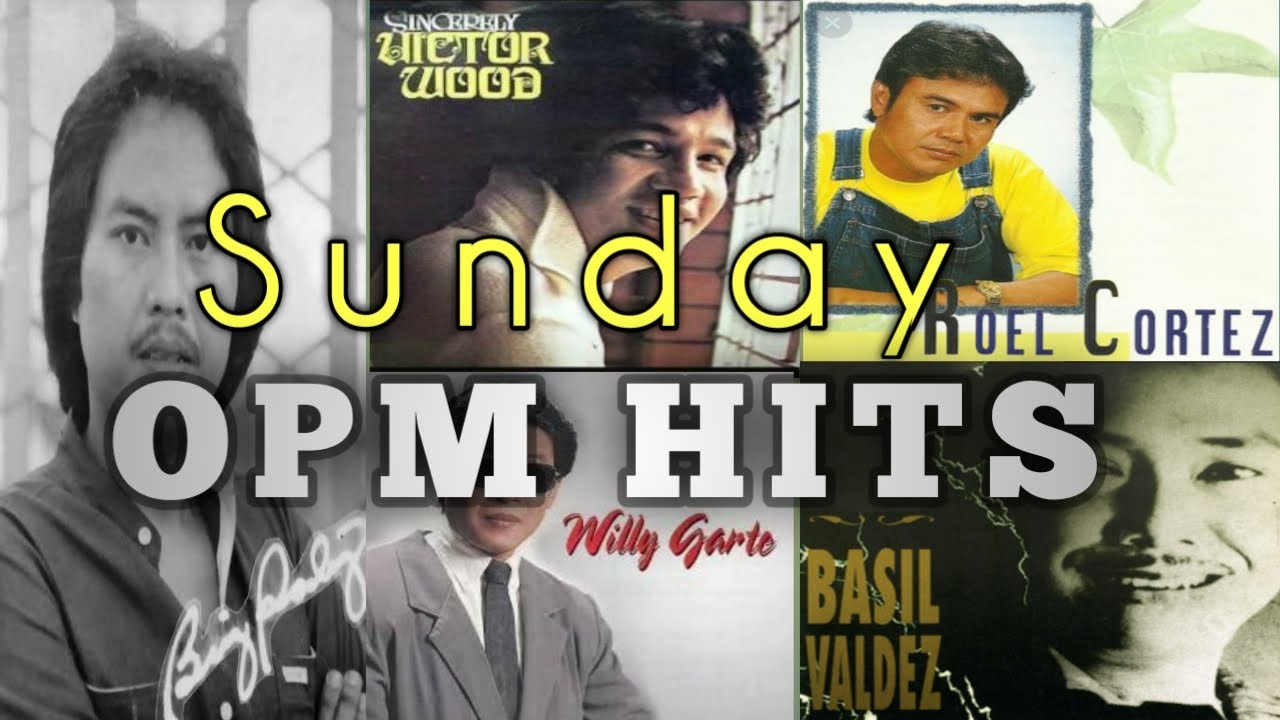 SUNDAY OPM HITS - YouTube