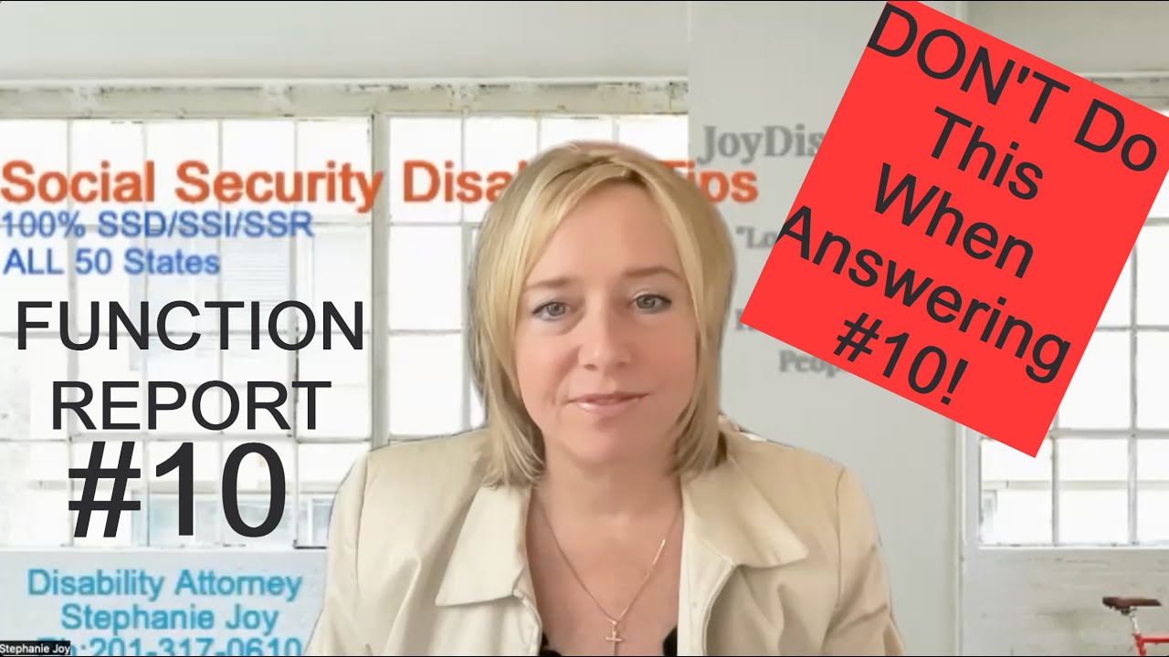 Do's & Don'ts on Function Report Q #10 of Your Social Security ...