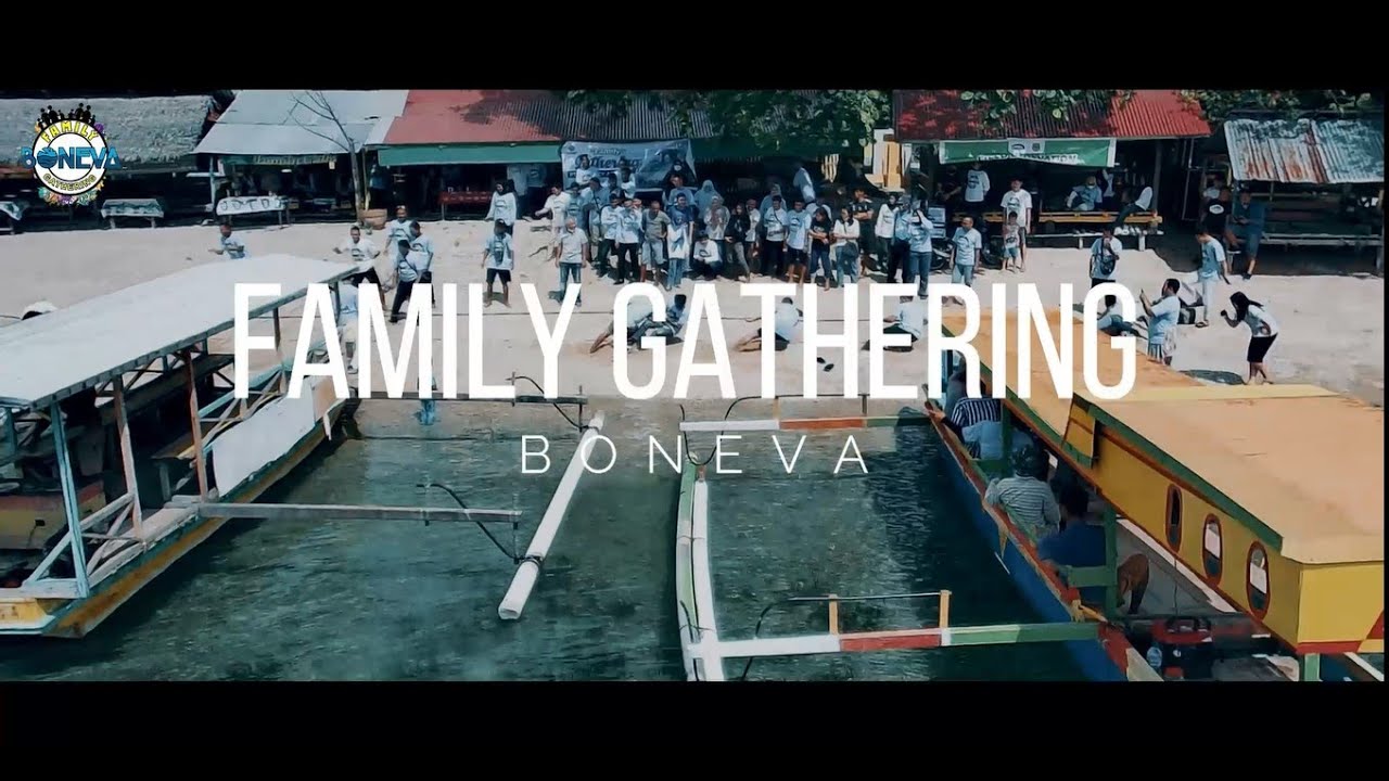 Family Gathering Boneva PT Davincy Airindo | Cinematic Video - YouTube