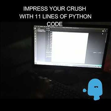 Impress Your Crush With 11 Lines of Python 😎😎😎😎 Code - YouTube