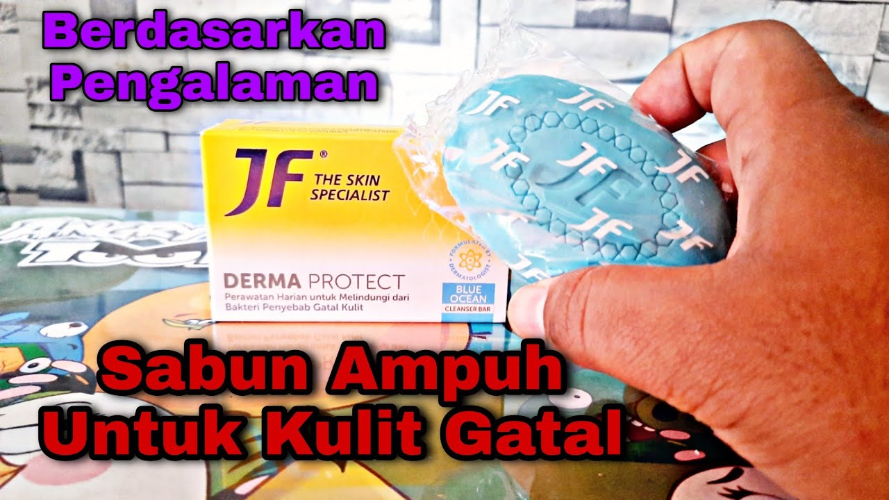 🔥 Pengalaman Memakai Sabun JF Derma Sulfur Untuk Mengatasi Gatal Pada ...