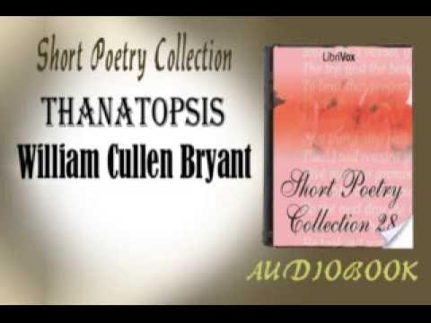 Thanatopsis William Cullen Bryant Audiobook Short Poetry - YouTube