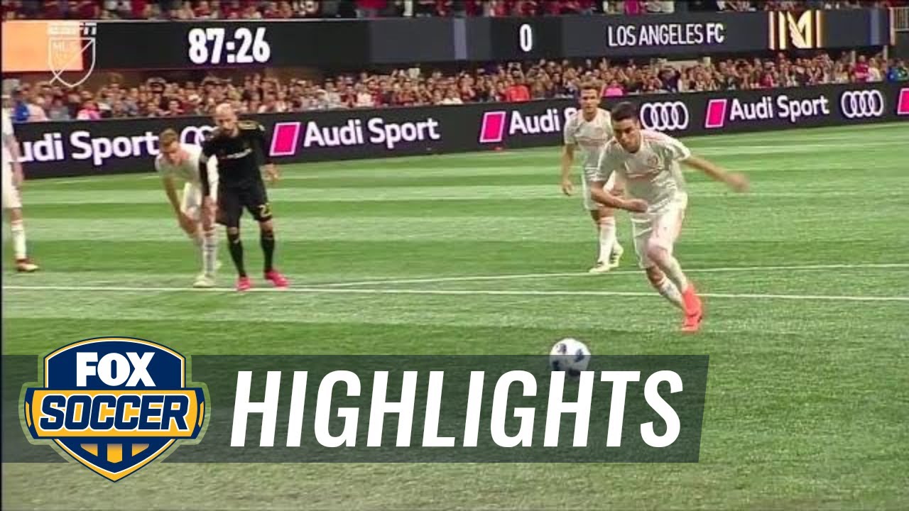 Atlanta United FC vs. Los Angeles FC | 2018 MLS Highlights - YouTube