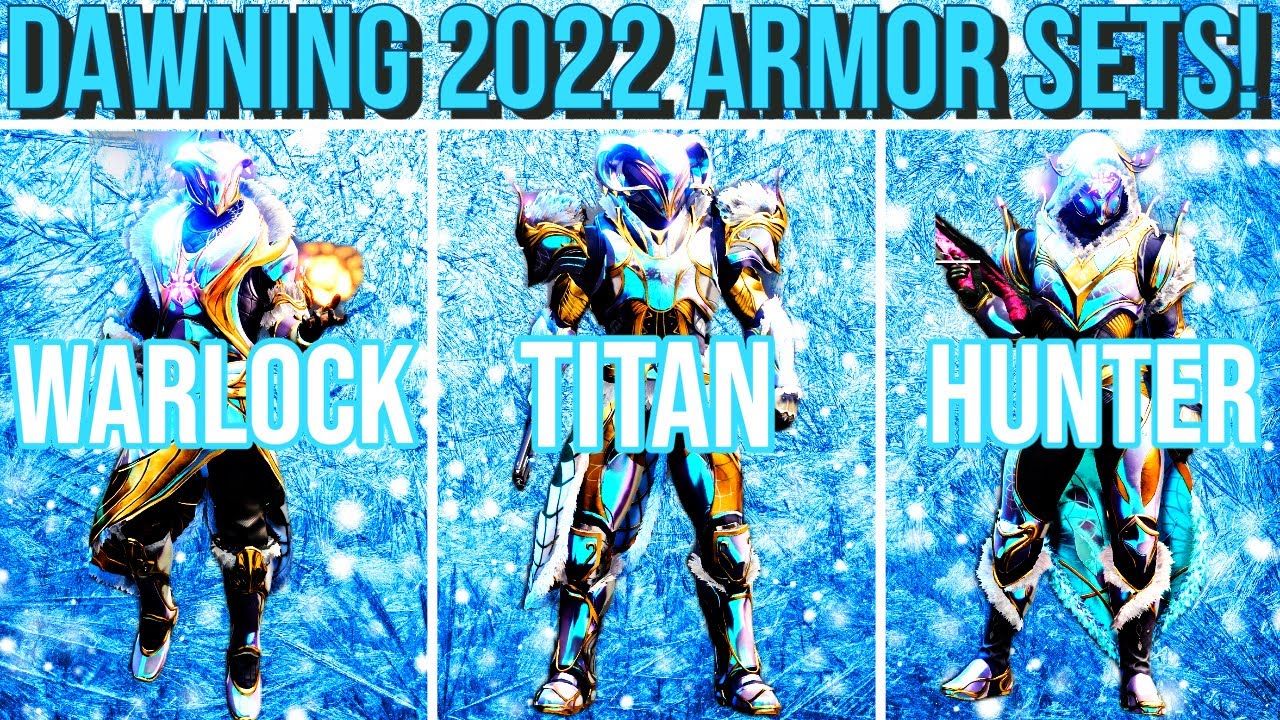 Dawning 2022 Armor Sets Preview!-Destiny 2(Pruina Luster sets!) - YouTube