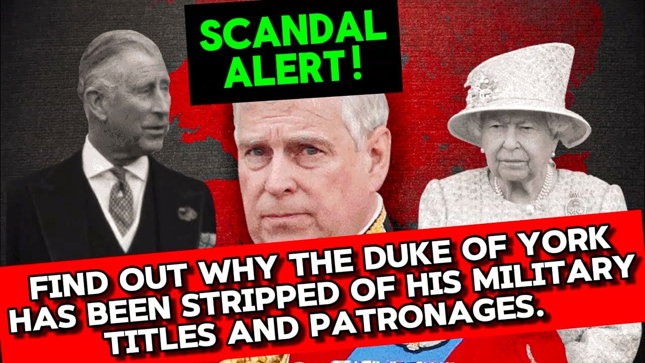 Heartbreaking The Duke of York’s downfall is complete as he is stripped ...