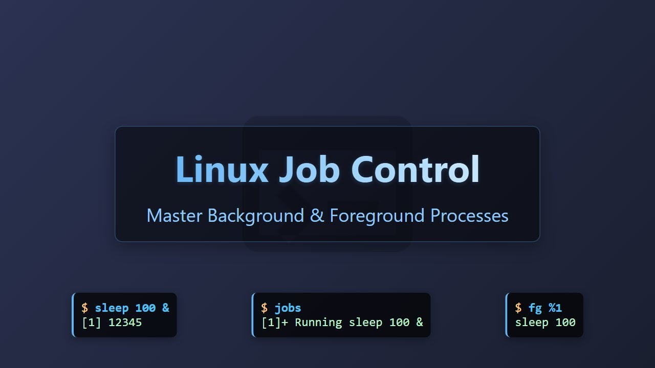 Linux Job Control: Mastering Background Processes & Terminal Management - YouTube
