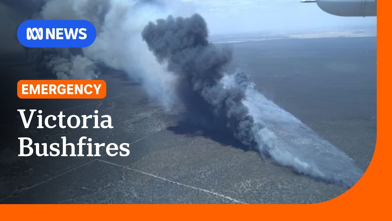 Bushfires threaten lives and homes in Victoria’s west | ABC NEWS - YouTube