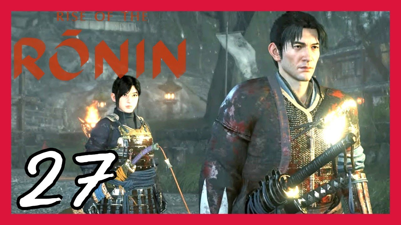RISE OF THE RONIN | CAP. 27: "ULTIMAS MISIONES" | GAMEPLAY EN ESPAÑOL ...