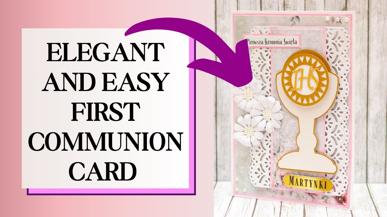 QUICK CARD FOR A GIRL To Celebrate First Holy Communion TUTORIAL - YouTube