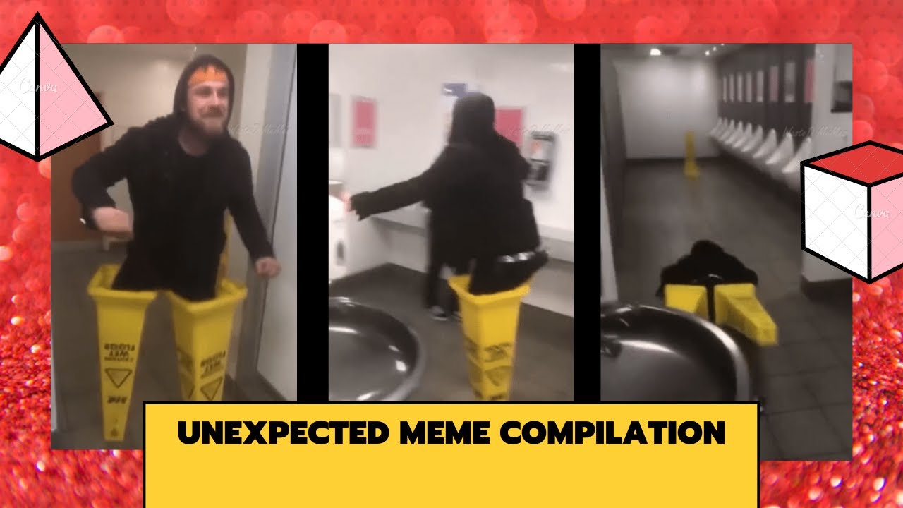 Unexpected Meme Compilation #1 - YouTube
