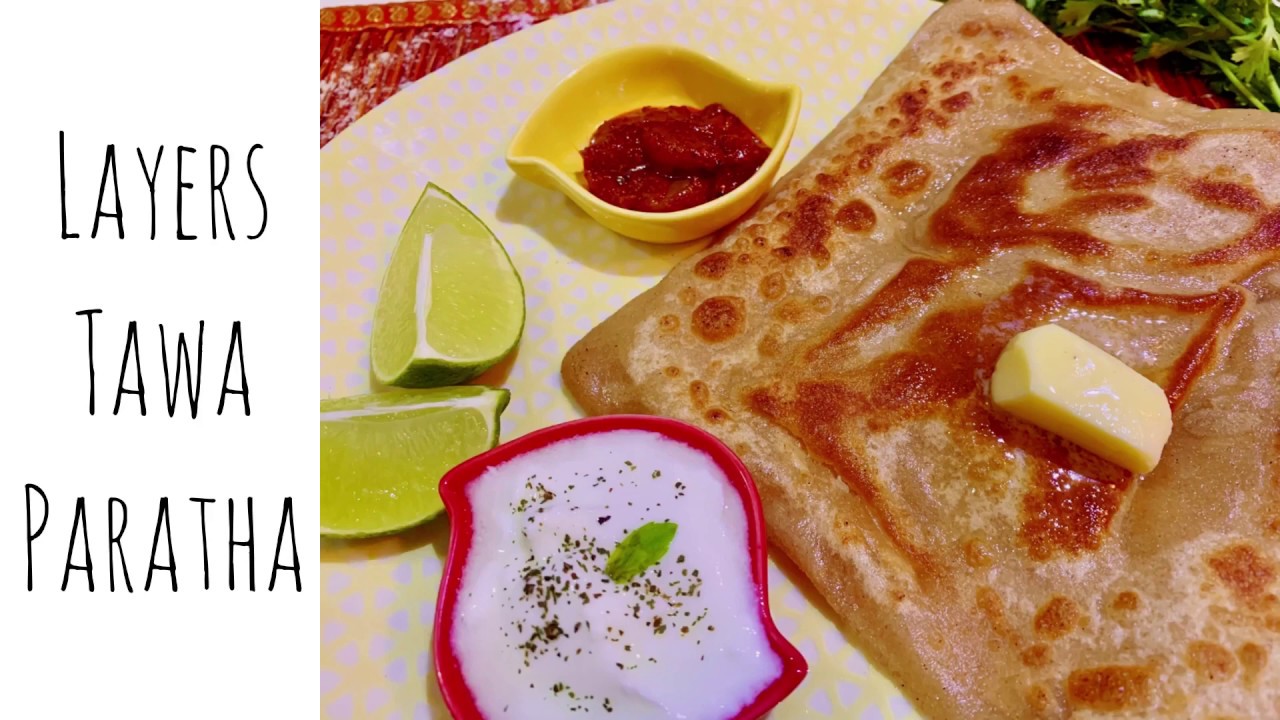 Layered Tawa Paratha - YouTube
