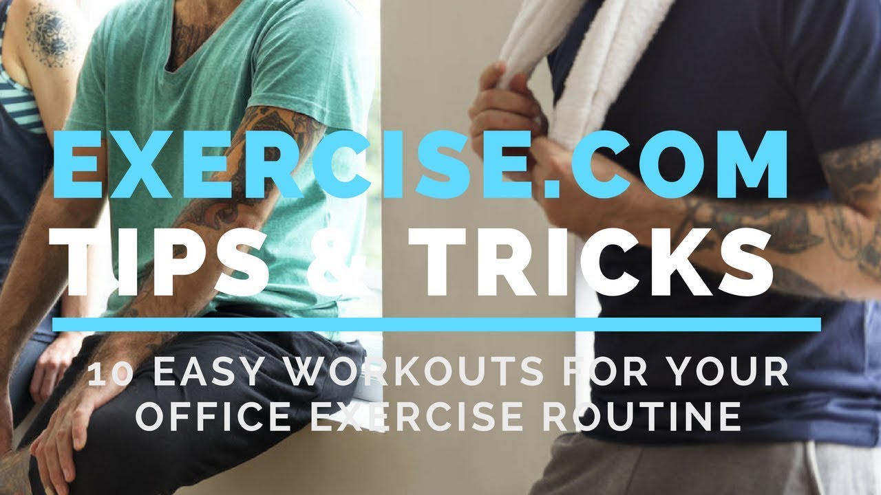 10 Easy Workouts for Your Office Exercise Routine - YouTube