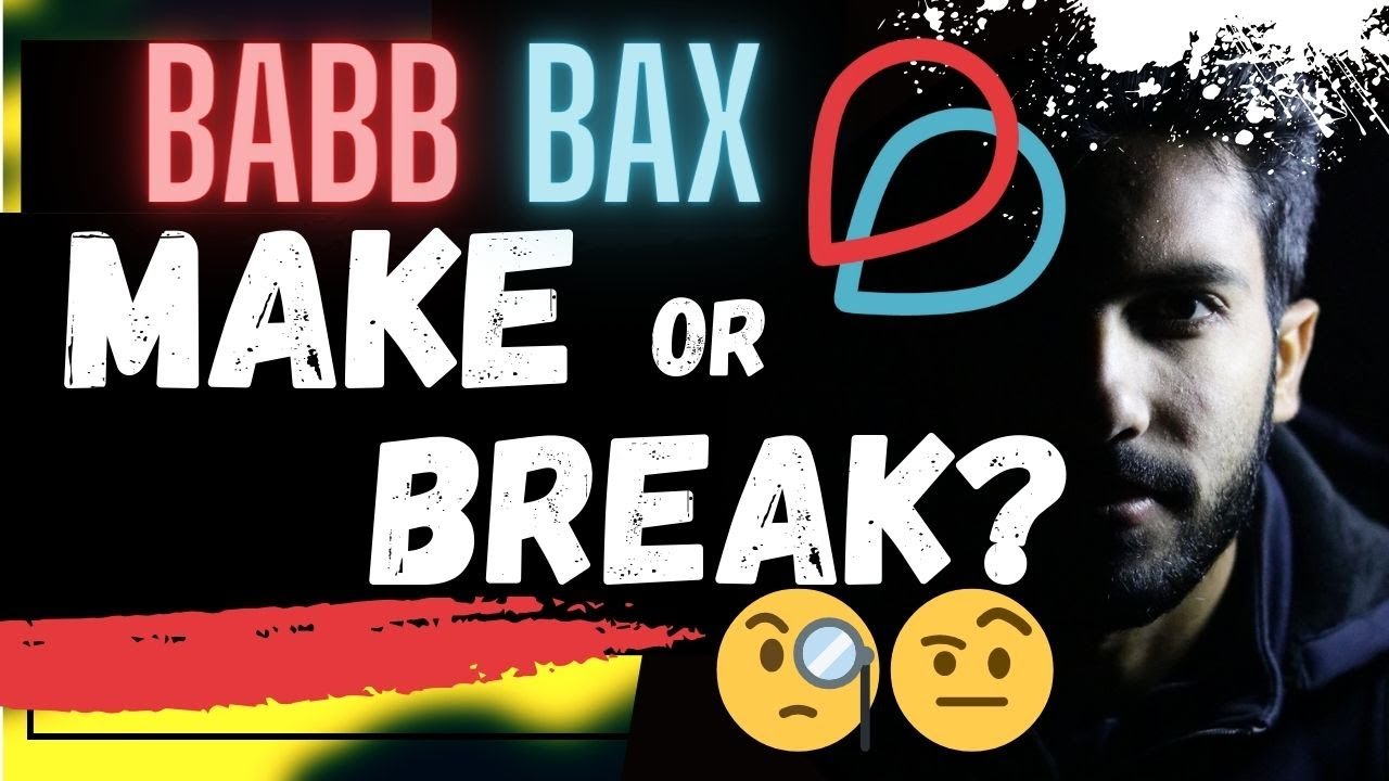 🚨 BABB - BAX: IS IT MAKE OR BREAK FOR $BAX???🚨 - YouTube