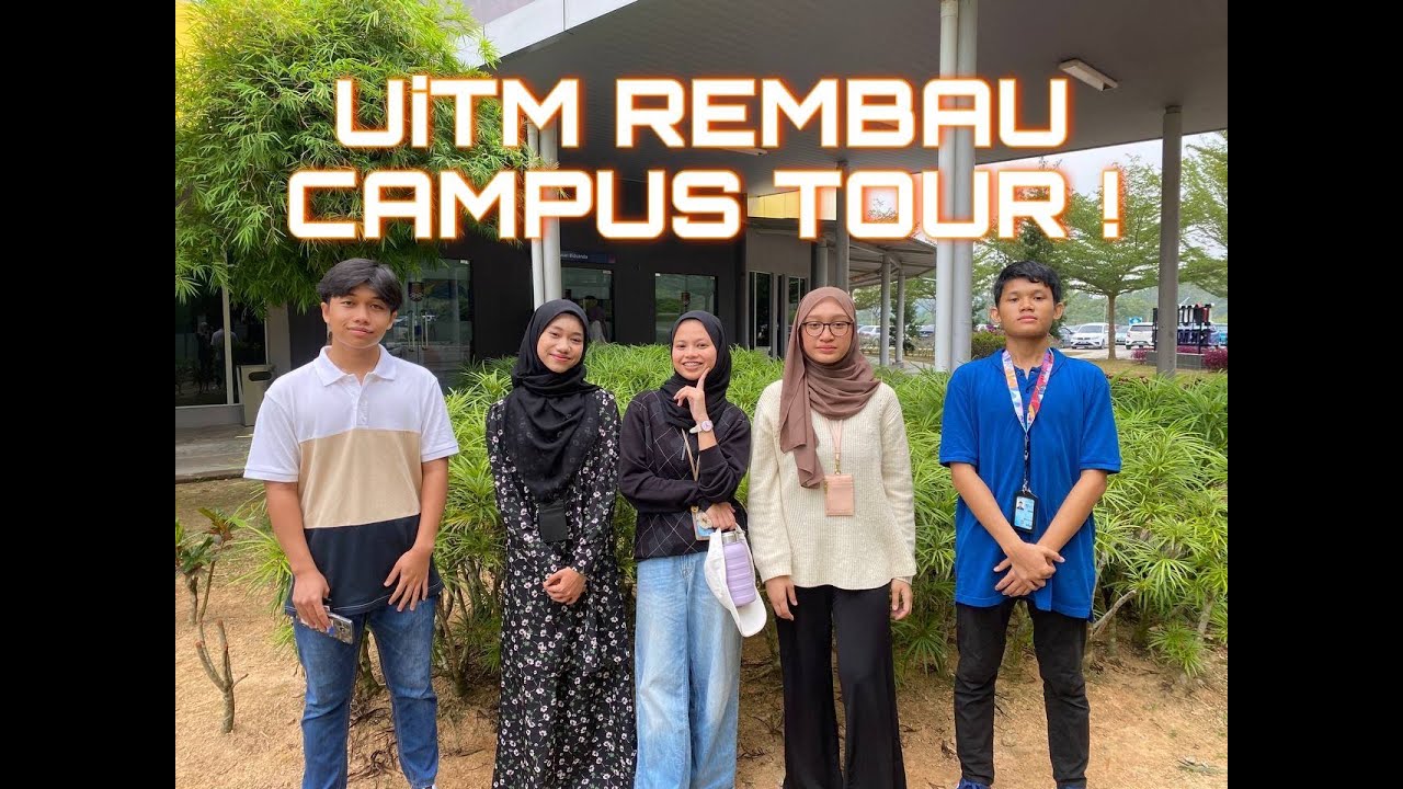 UiTM Rembau Campus Tour !!! - YouTube
