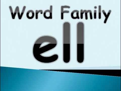 ell ~ Word Family - YouTube