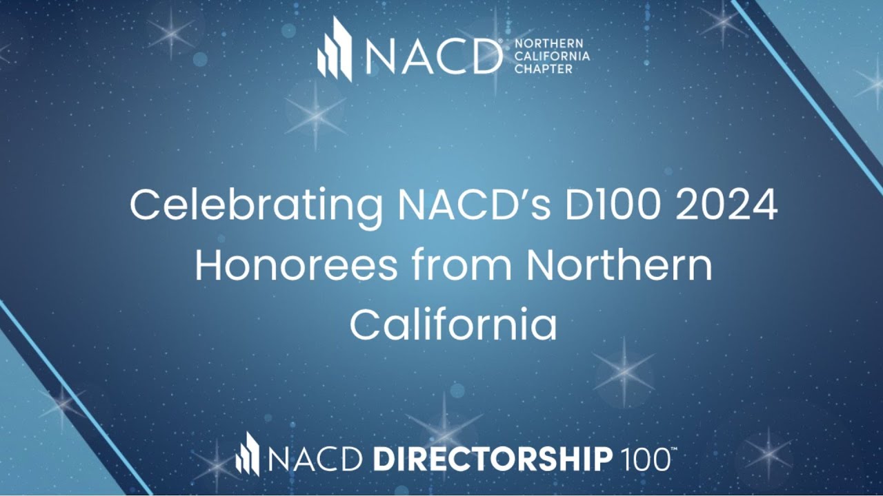 NACD Directorship 100™ Northern California Winners - YouTube