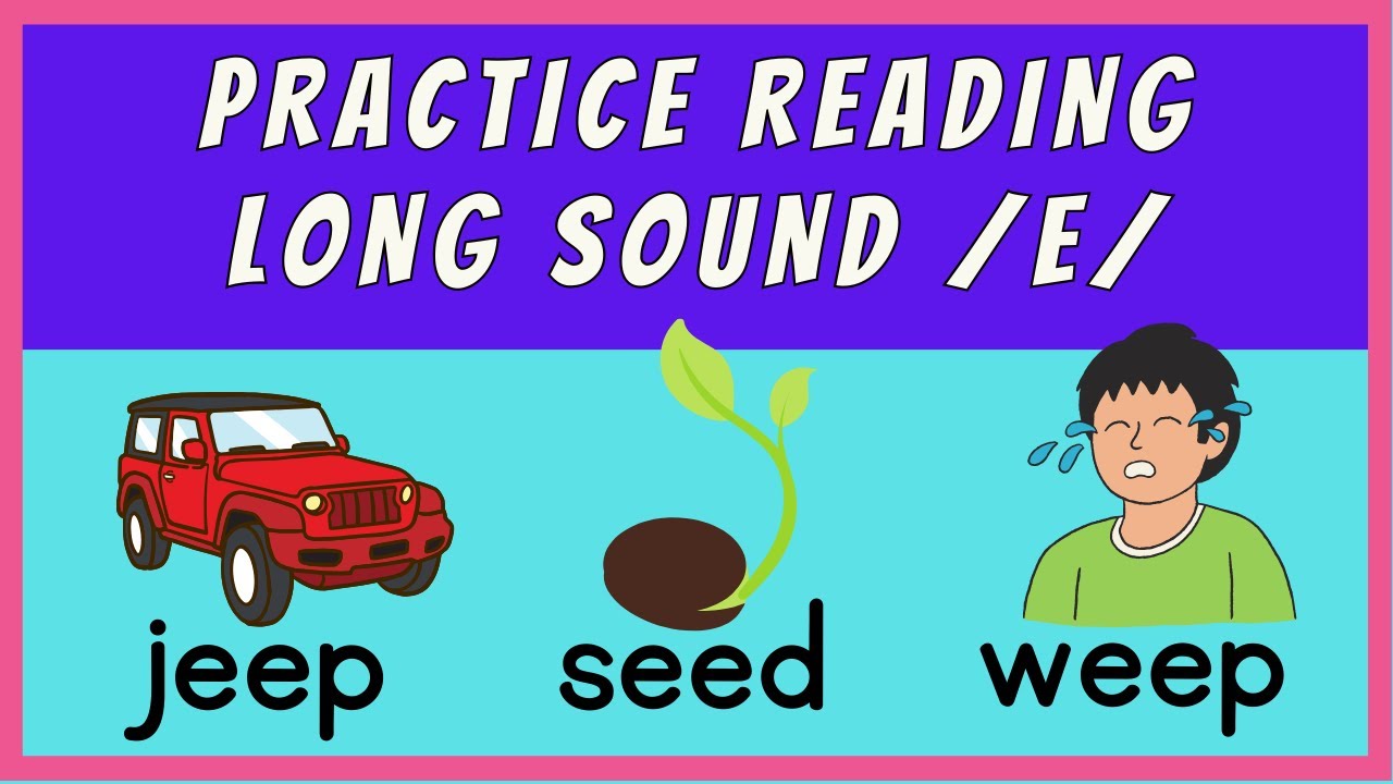 LONG SOUND /E/ MASTERY -- Reading Phonics for Children - YouTube