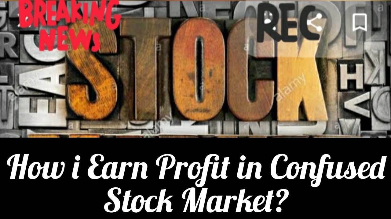 How i Earn Good Profit in Unpredictable Stock Market? - YouTube