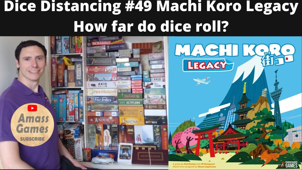 Dice Distancing #49 Machi Koro Legacy board game - how far do dice roll ...