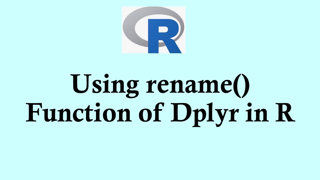 R Programming Using Rename Function Of Dplyr In R Rprogramming