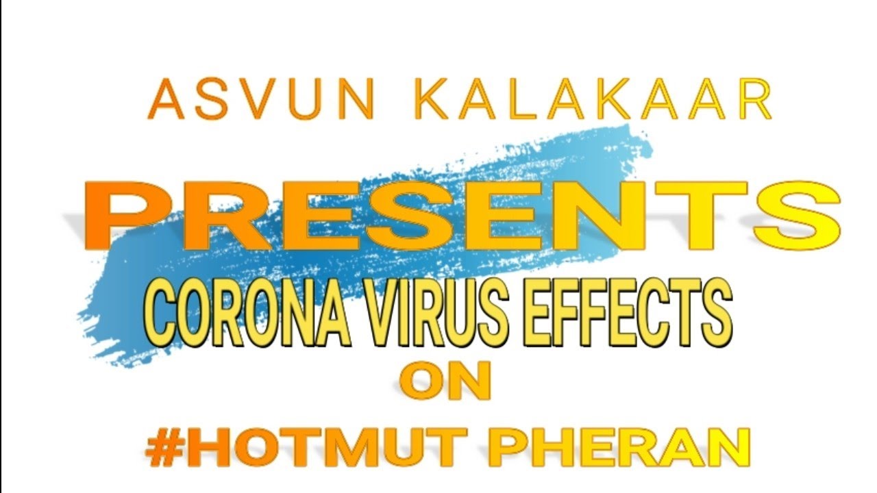 CORONA VIRUS LATEST VIDEO|#HOTMUT PHERAN |KASHMIRI COMEDY VIDEO| ASVUN ...