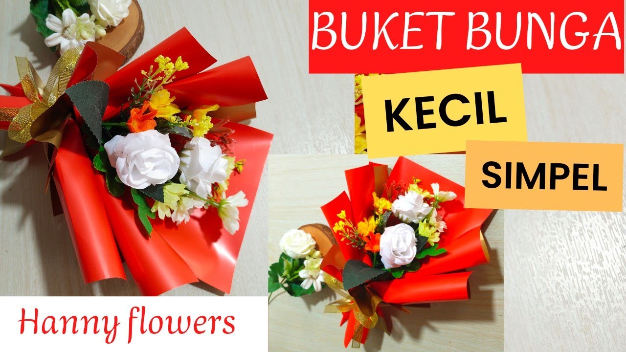 cara membuat buket bunga || buket bunga kecil dan simpel - YouTube